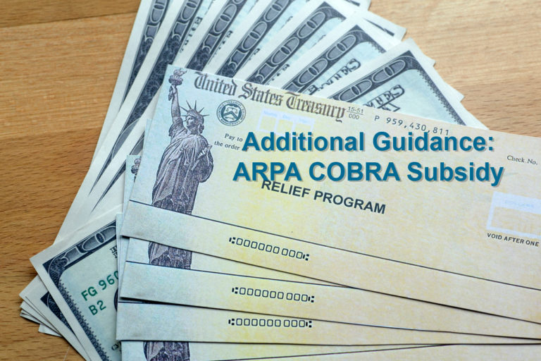 IRS Issues Additional ARPA COBRA Subsidy Guidance Notice 2021-46 – TRI-AD
